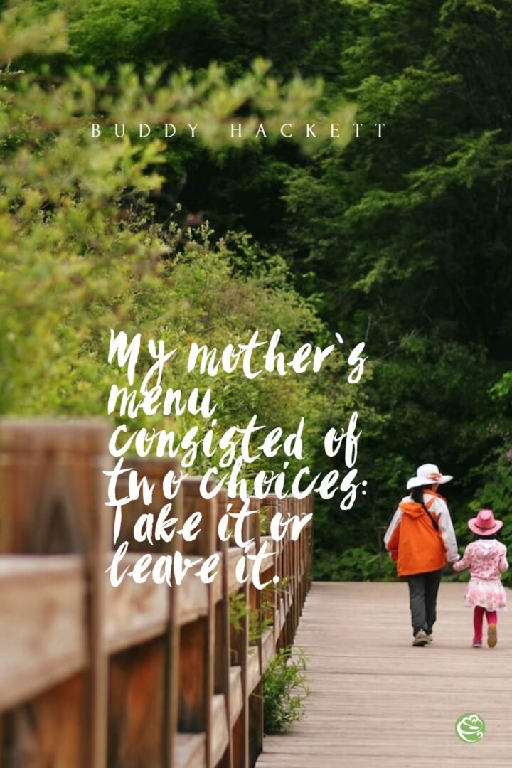 42 Funny Mom Quotes: Make Your Mother Laugh Out Loud