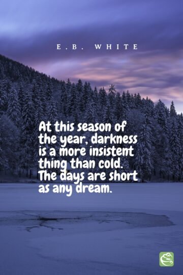 50 Most Memorable Winter Quotes You Will Surely Love Reading!