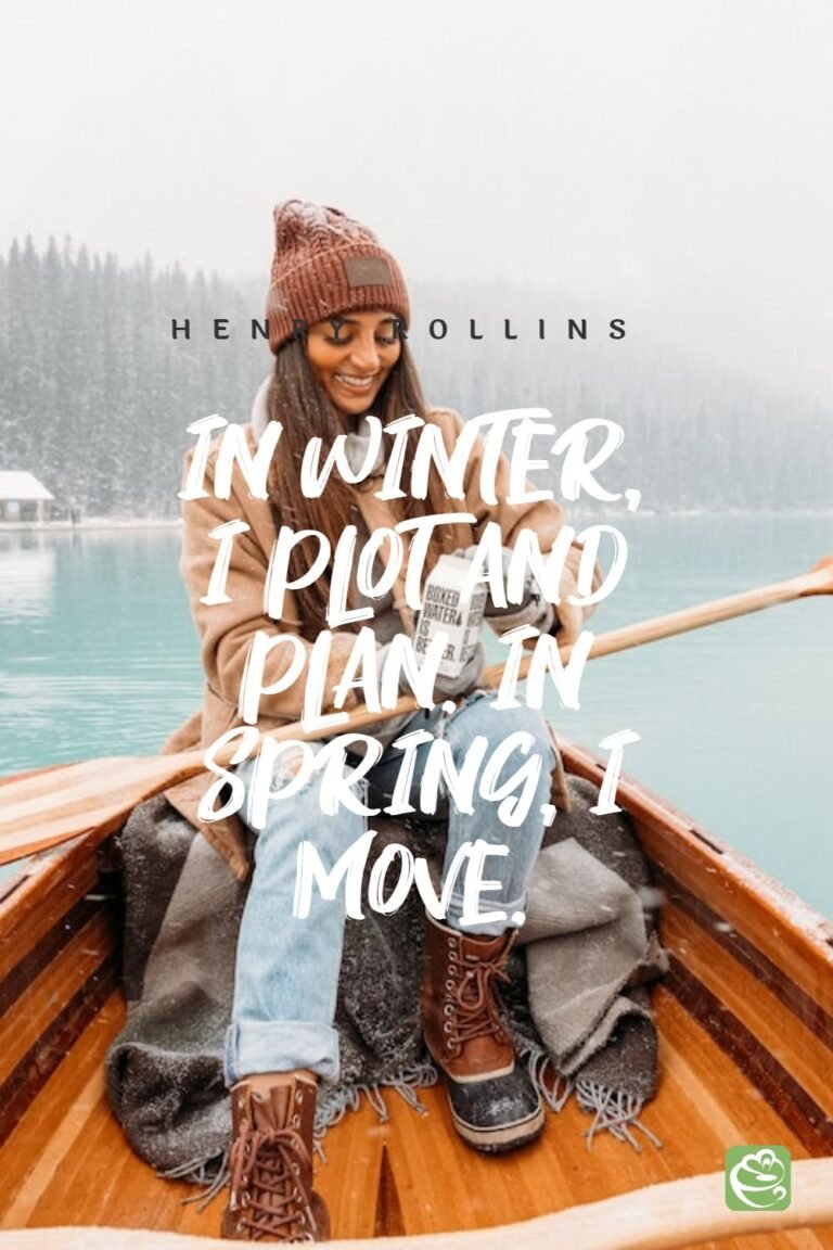 50 Most Memorable Winter Quotes You Will Surely Love Reading!