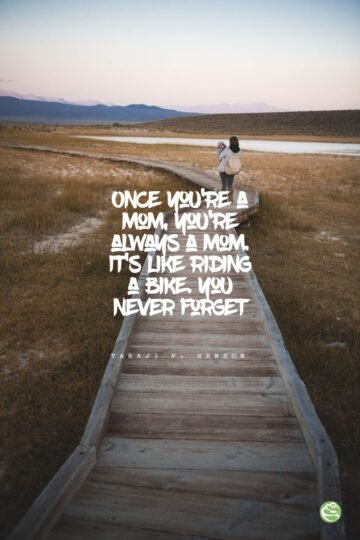 42 Funny Mom Quotes: Make Your Mother Laugh Out Loud