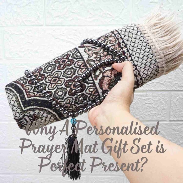 Why A Personalised Prayer Mat Gift Set is Perfect Present?