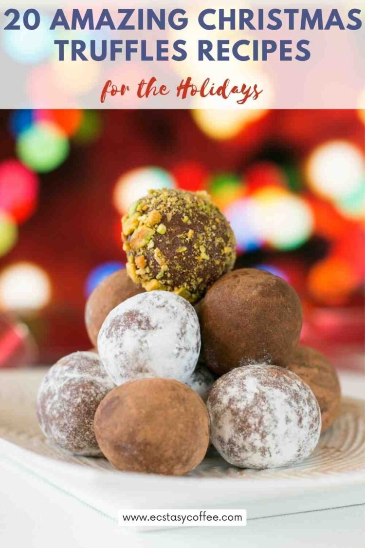 20 Amazing Christmas Truffles Recipes for the Holidays