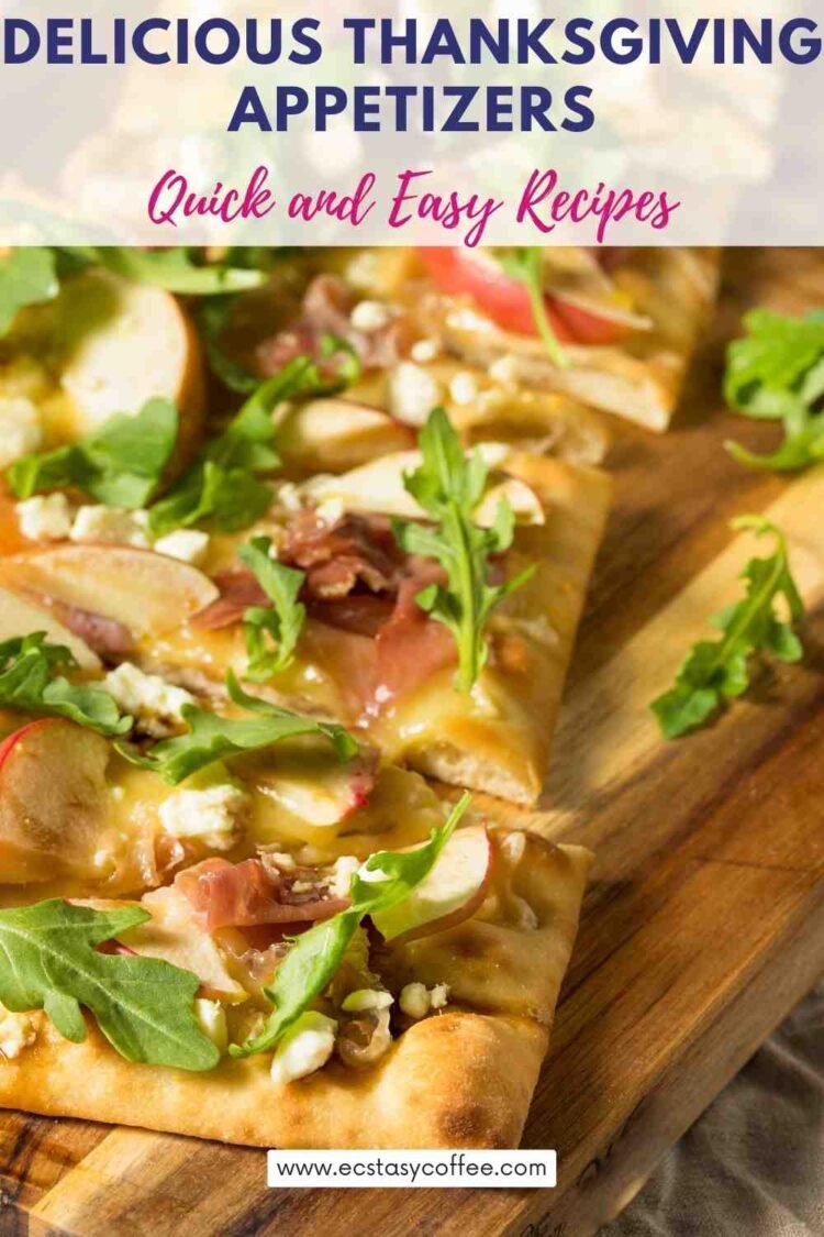 Delicious Thanksgiving Appetizers | Quick and Easy Recipes