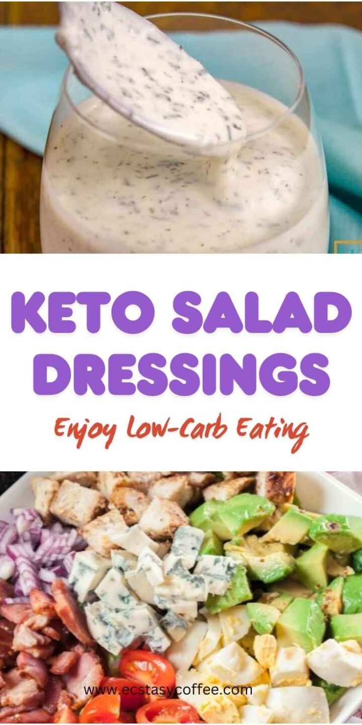 Keto Salad Dressings - Add Flavor and Enjoy Low-Carb Eating