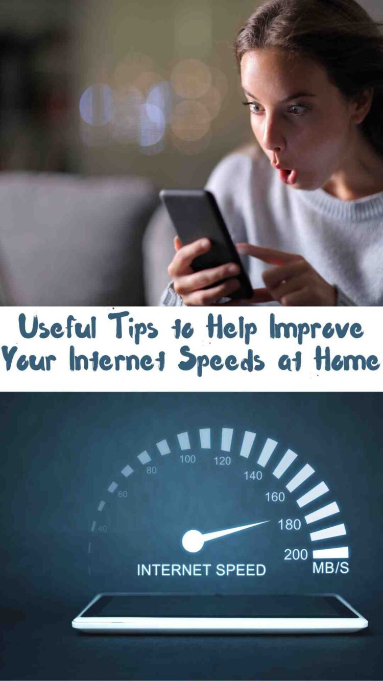Useful Tips to Help Improve Your Internet Speeds at Home