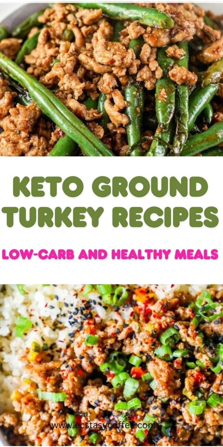 Keto Ground Turkey Recipes - Low Carb and Healthy Meals