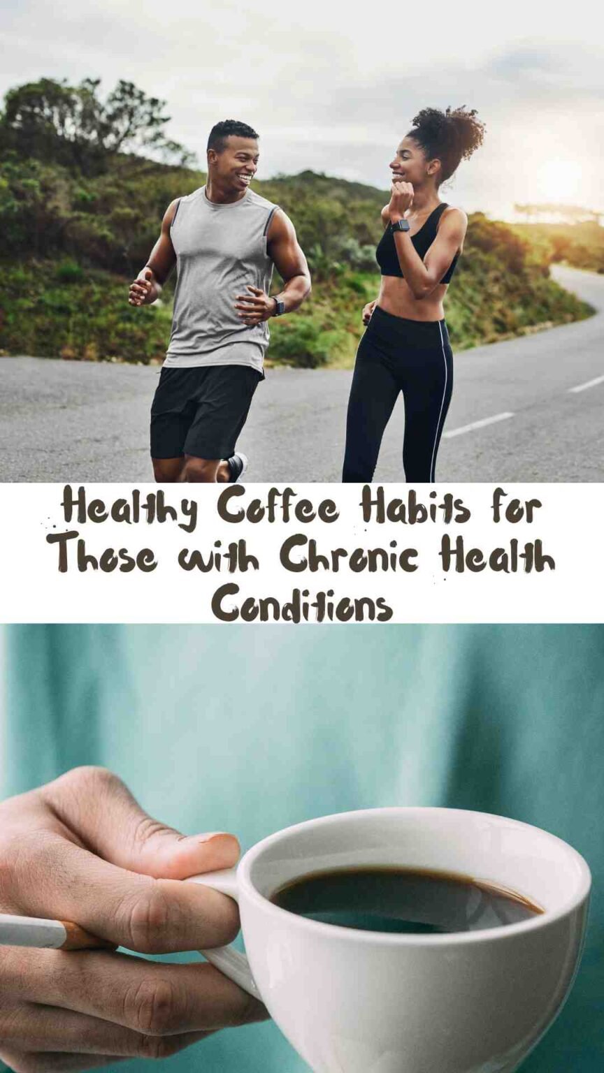 Healthy Coffee Habits for Those with Chronic Health Conditions