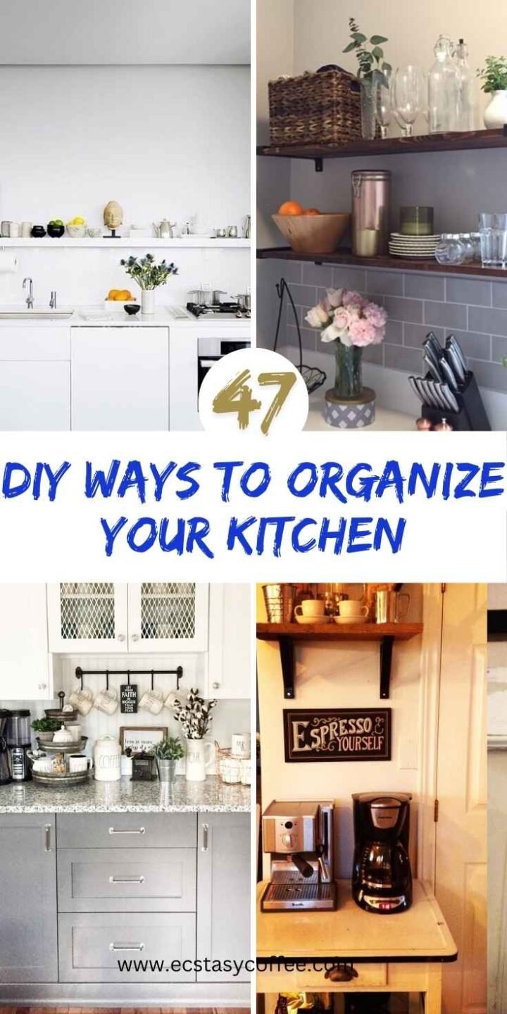47 DIY Ways to Organize Your Kitchen: Simple Solutions