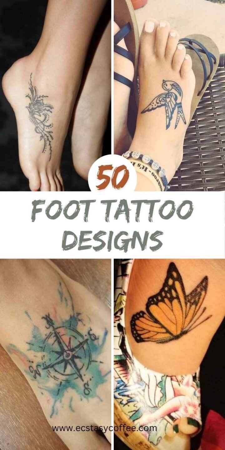 50+ Unique Foot Tattoo Designs that Will Make You Stand Out